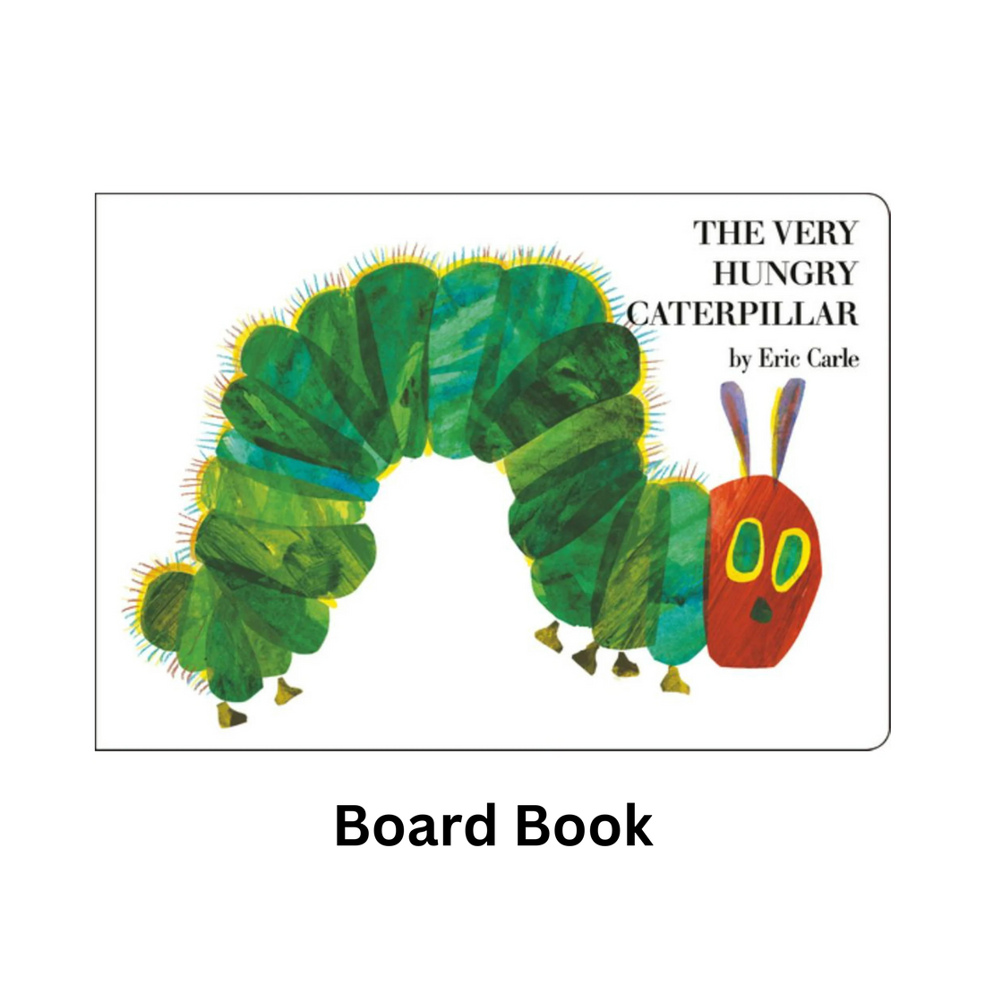 The Very Hungry Caterpillar™ Board Book – Little Goodall
